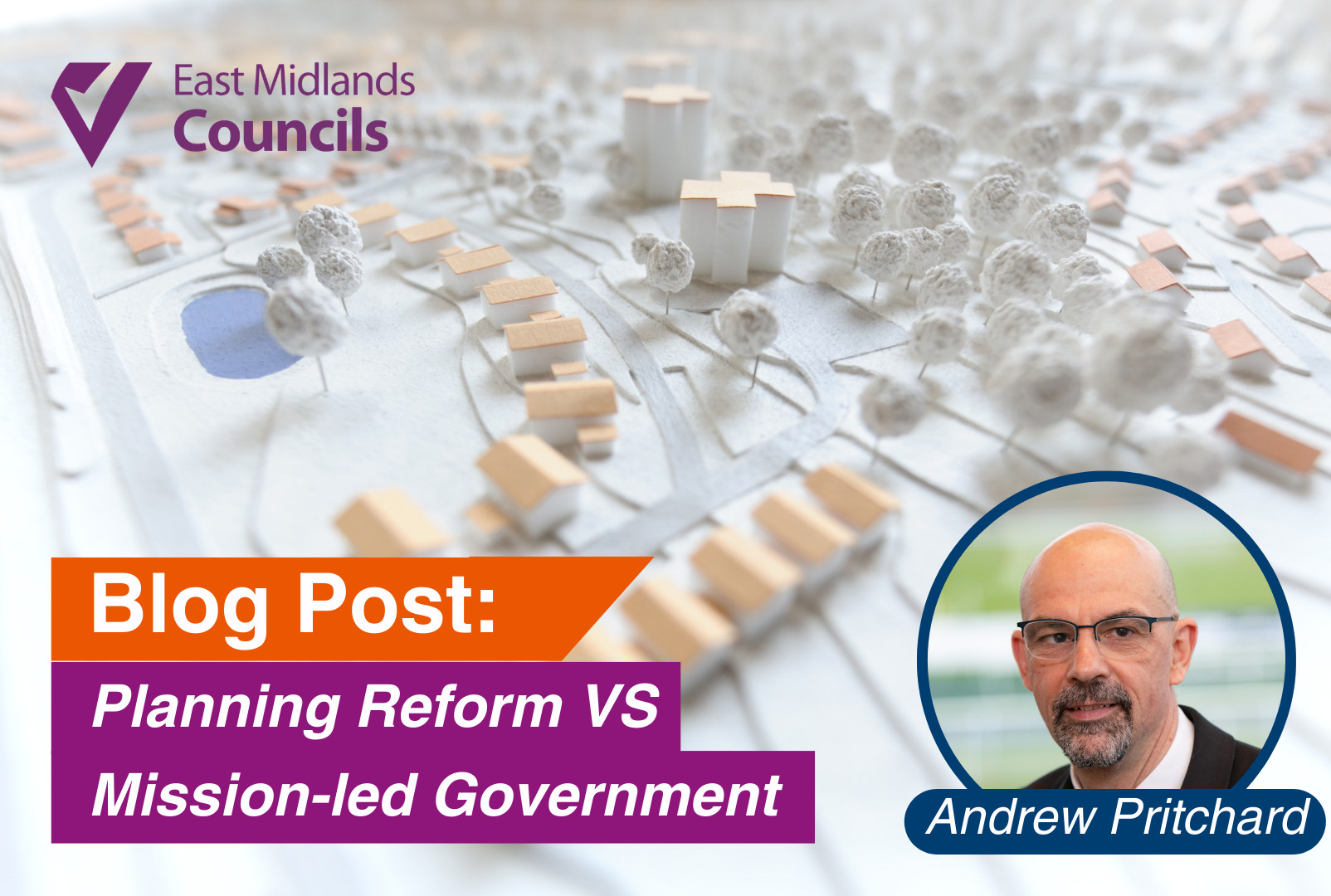 Blog post: Planning Reform versus Mission-led Government